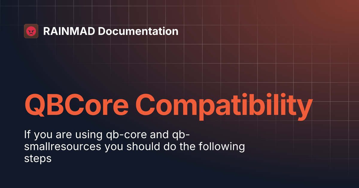 QBCore Compatibility | RAINMAD Documentation