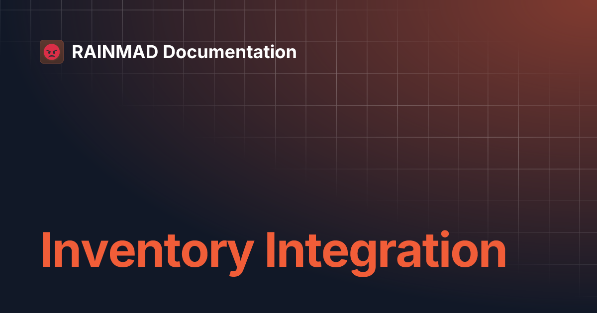 Inventory Integration | RAINMAD Documentation