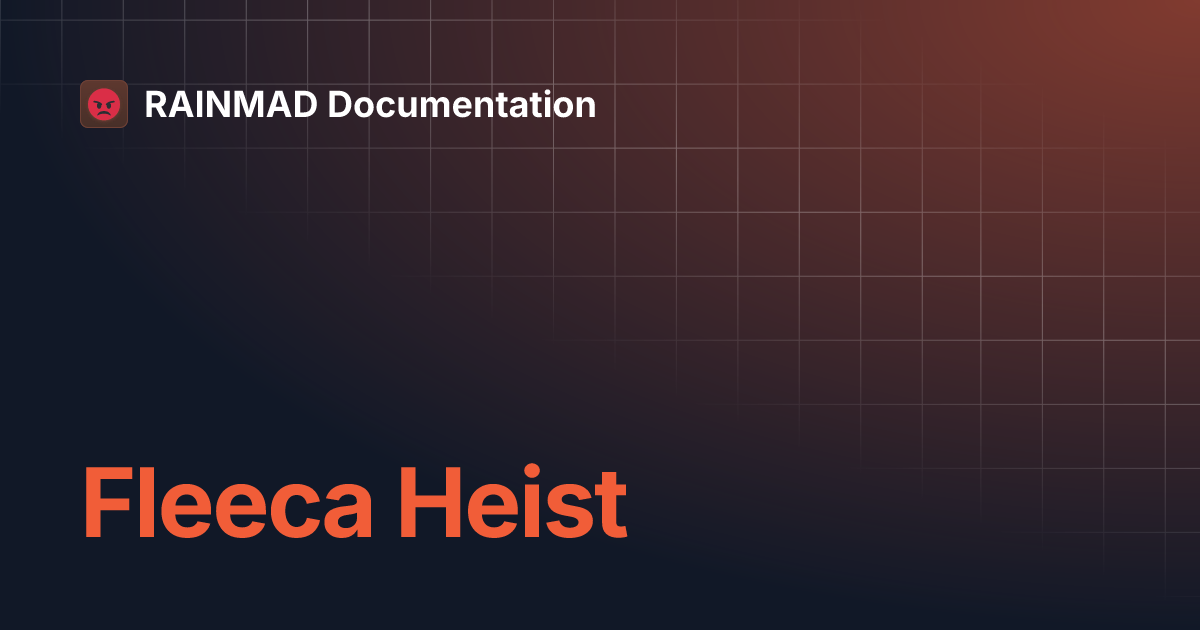 Fleeca Heist | RAINMAD Documentation
