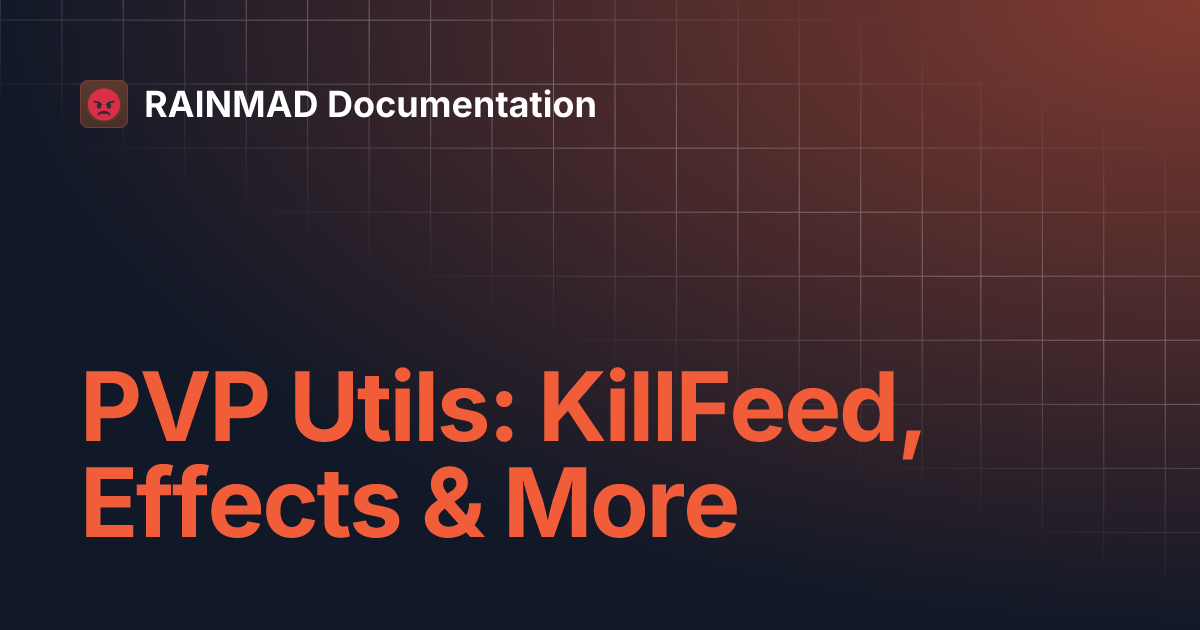 PVP Utils: KillFeed, Effects & More | RAINMAD Documentation