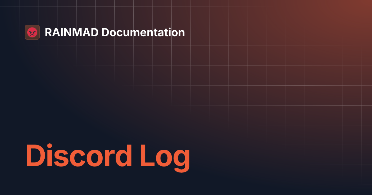 Discord Log | RAINMAD Documentation